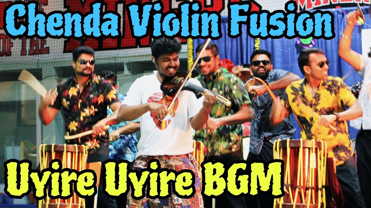 Uyire Uyire BGM | 3 | Chenda Violin Fusion | Kairali London | Yedu ...