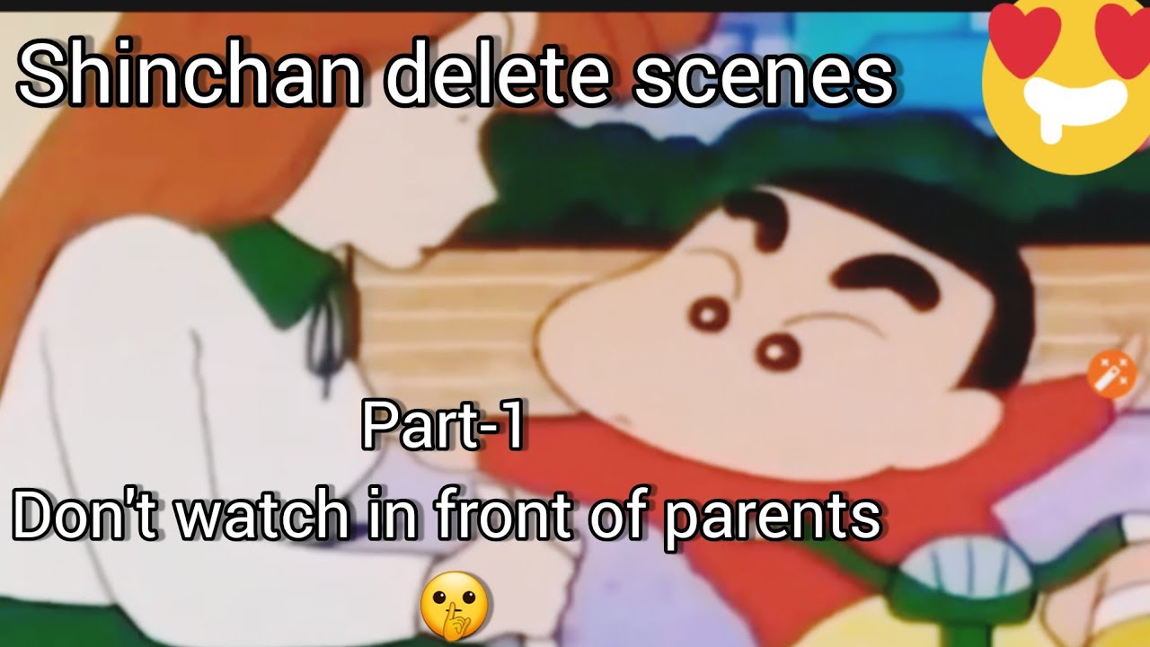 shinchan Deleted scenes ban in india| Don't watch with parents 18+ 🤫 ...