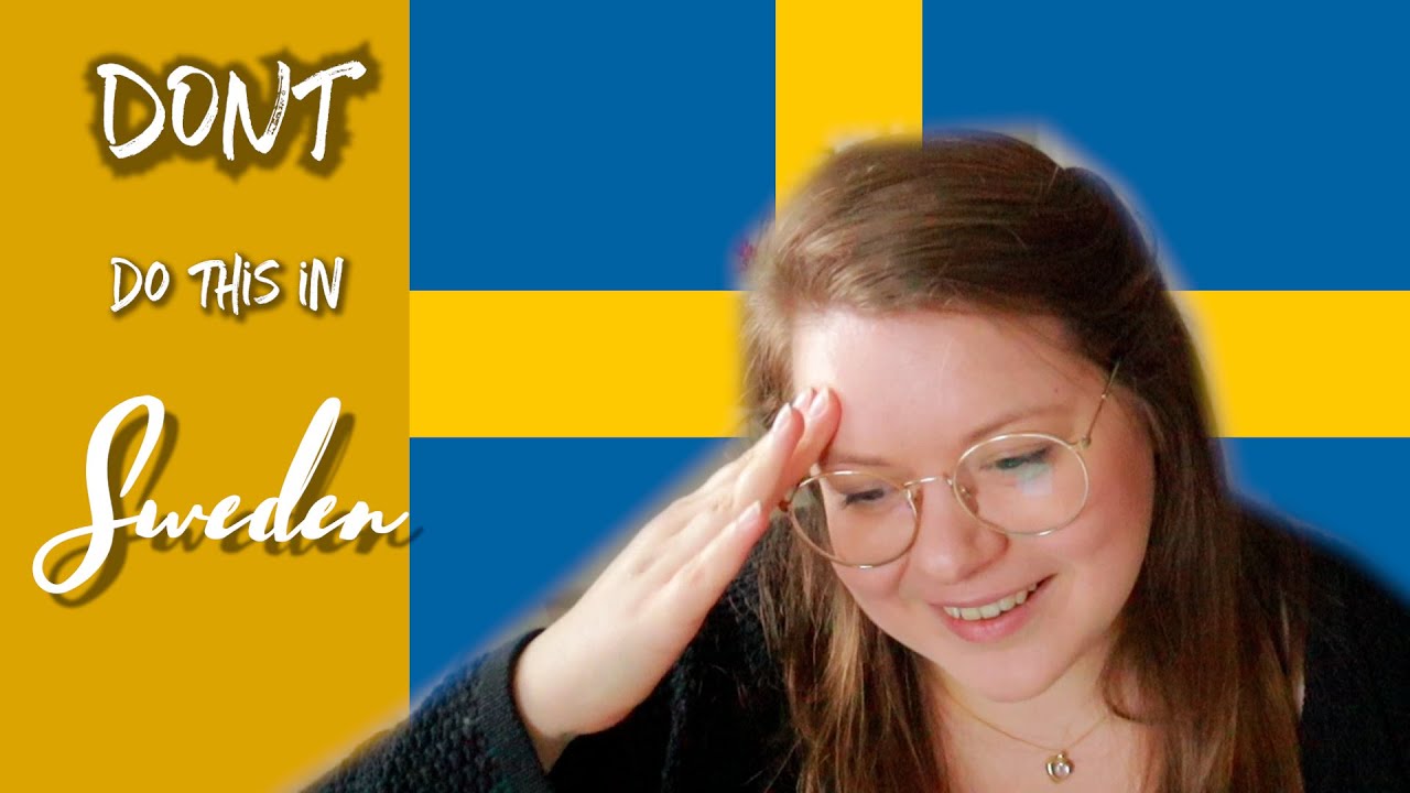 10 Things NOT to do in Sweden! - YouTube