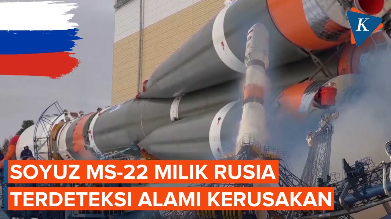 Wahana Antariksa Rusia Soyuz Ms-22 Terdeteksi Alami Kerusakan - YouTube