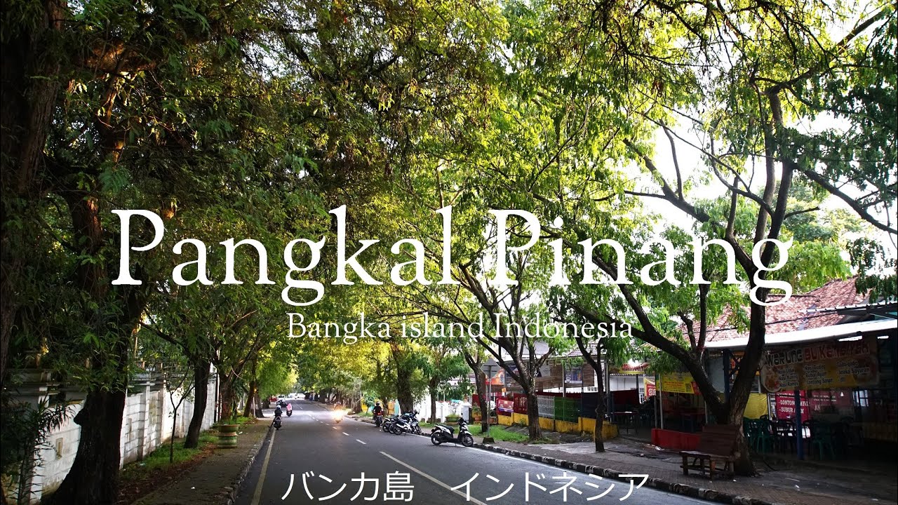 Driving kota Pangkal Pinang pulau Bangka Indonesia - YouTube