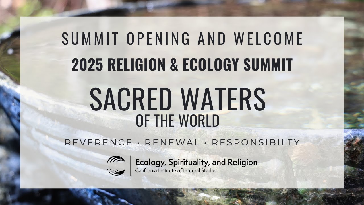 2025 Religion and Ecology Summit Opening and Welcome - YouTube