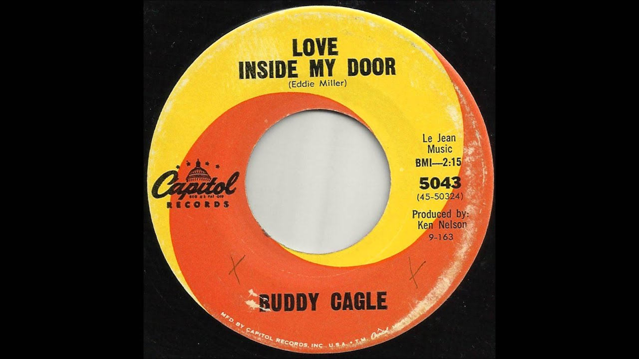 Buddy Cagle - Love Inside My Door - YouTube