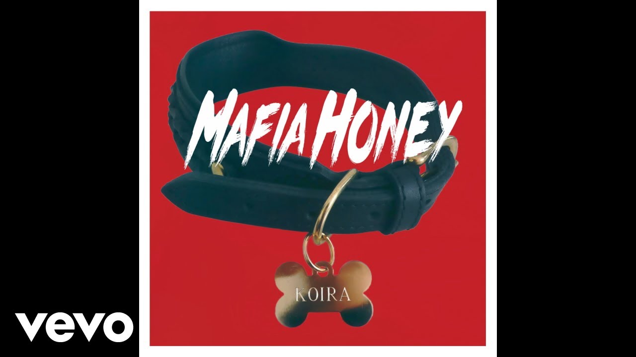 Mafia Honey - Koira Acordes - Chordify