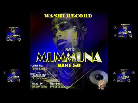 Sabuwar waka ( Mummuna ) Letest Hausa song original 2023 lyrics by ...