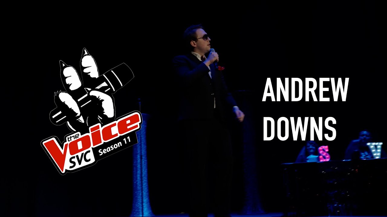 SVC The Voice S11 - Andrew Downs - YouTube