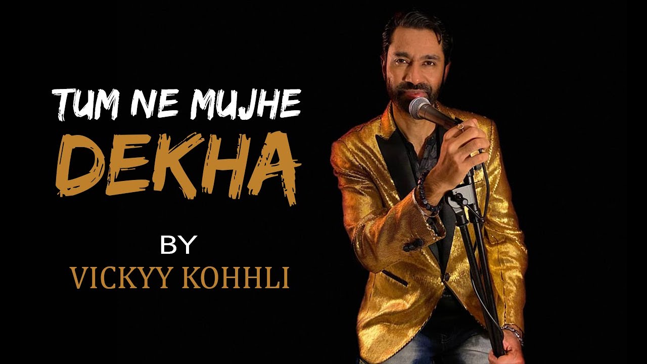 Tumne Mujhe Dekha | Vickyy Kohhli | Teesri Manzil | Rafi | R.D. Burman ...