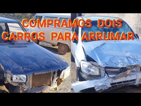 COMPRAMOS DOIS CARROS PARA ARRUMAR - YouTube
