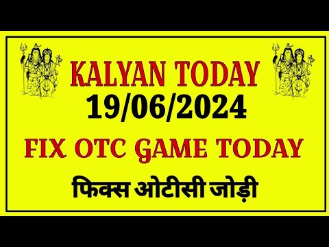 Kalyan Today 19/06/2024 Kalyan open | Kalyan Otc jodi panel chart ...