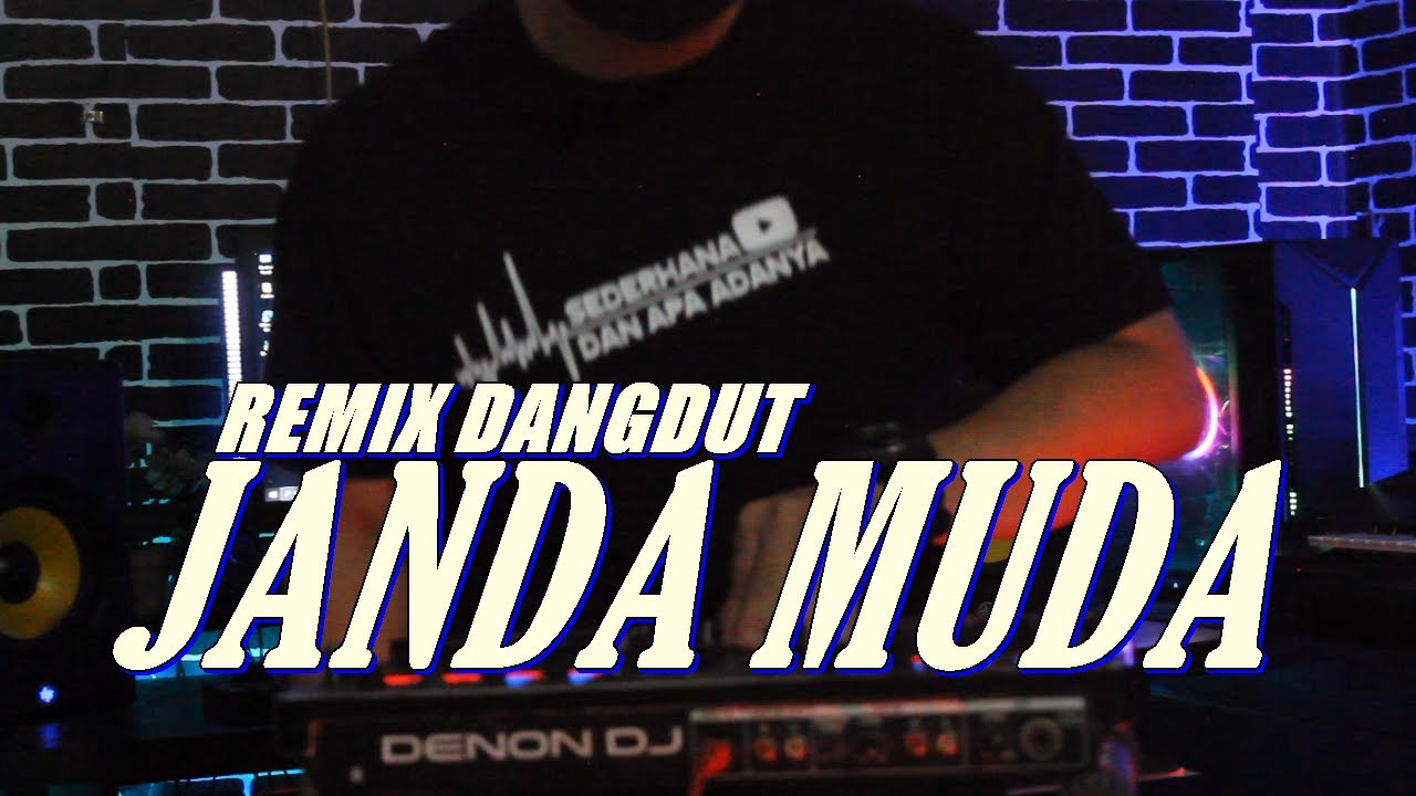 JANDA MUDA REMIX DANGDUT by alsoDJ || LAGU LAMA REMIX BARU - YouTube