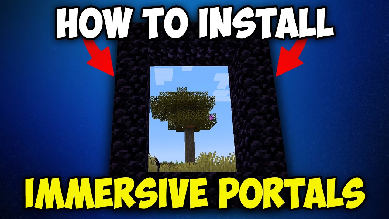 How to Download and Install Immersive Portals for Minecraft 1.20.4 ...