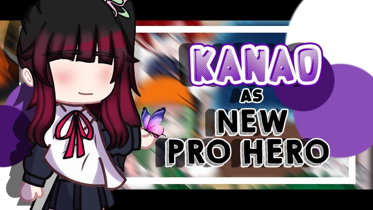 Pro Hero React To Kanao As New Pro Hero•||×[🇧🇷🇺🇲🇪🇦🇯🇵] - YouTube