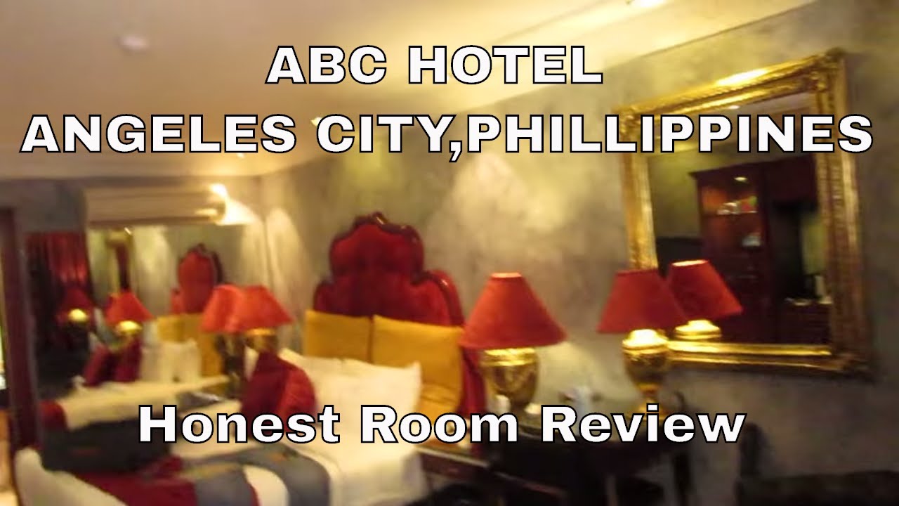 ABC Hotel Review Angeles City phillipines - YouTube