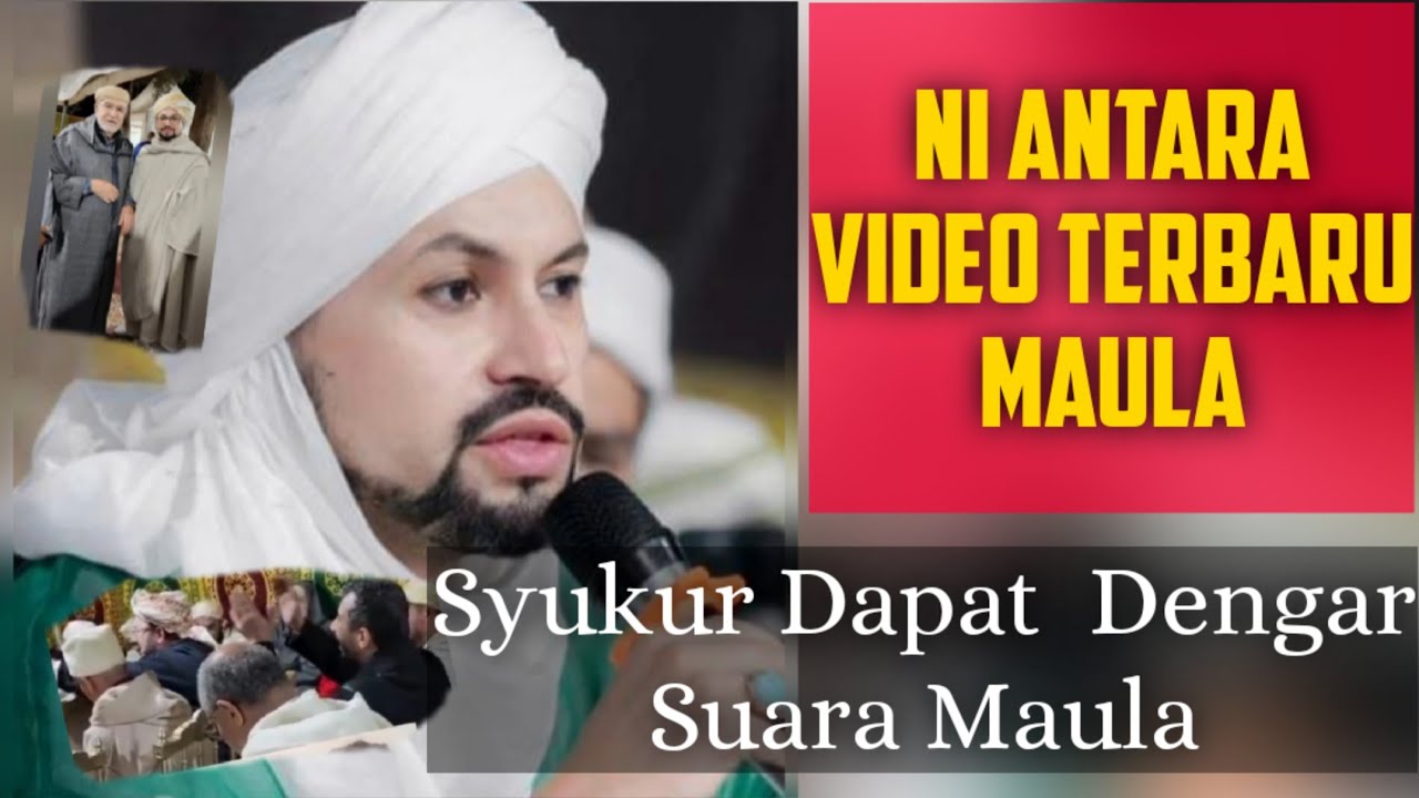 Maula Muhammad Amin Al Idrisi Al Hasani | Antara Video Terbaru Dan ...