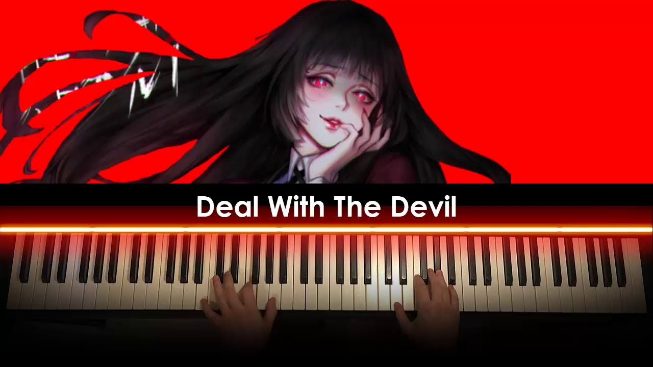 Kakegurui OP - Deal With The Devil (Piano Cover) | Dedication #532 ...