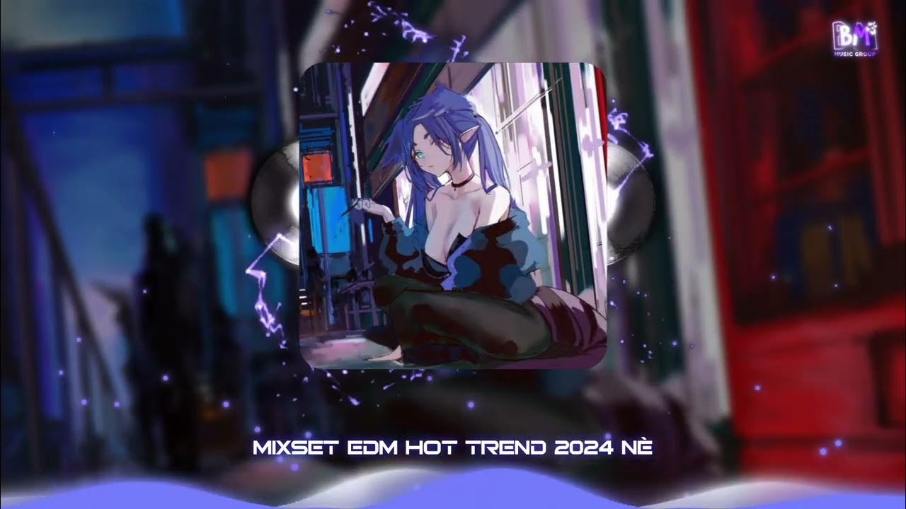 YOU AND YOU ONLY, Sing Me To Sleep, Cốt Truyện Bi Thương l Mixset EDM Hot TikTok 2024 ♫ KyoZ ...