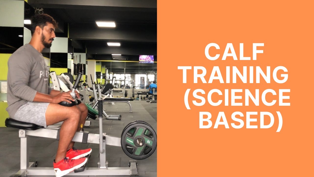 Calf Training | Science Based - YouTube