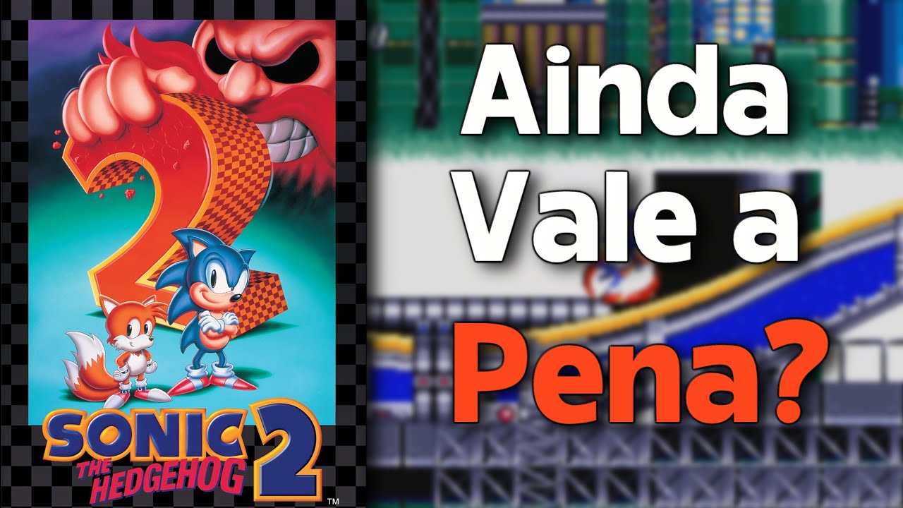 AINDA VALE A PENA? - Sonic the Hedgehog 2 - YouTube