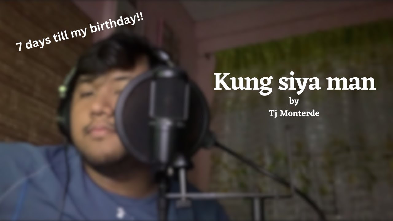 Kung siya man - Tj Monterde // Rae Banzuela - YouTube