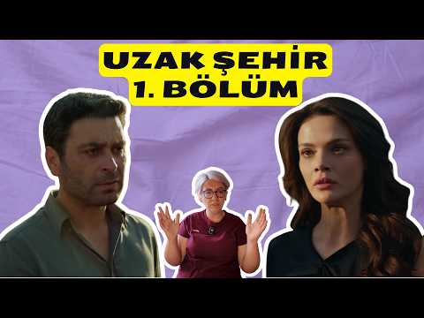 Uzak Şehir 1. Bölüm Yorumu I 5 Saniye Meselesi😍😍