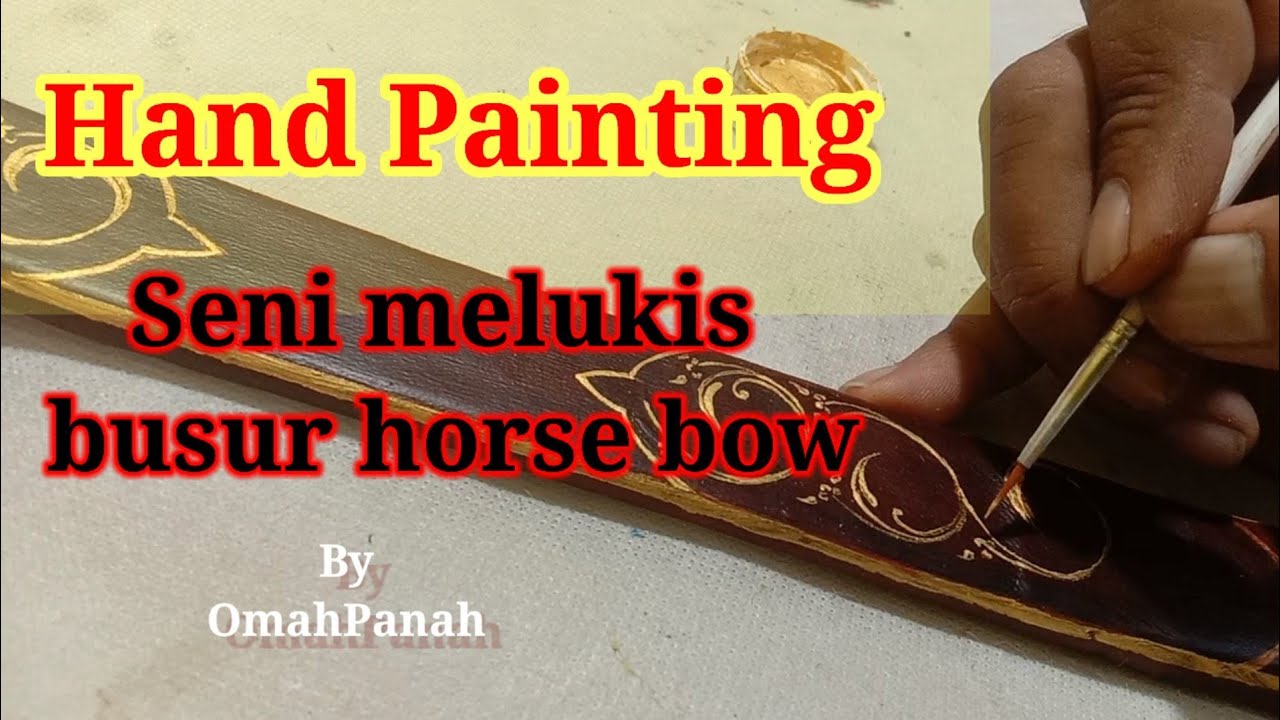 Seni lukis busur panah /hand painting bow/ hand made - YouTube