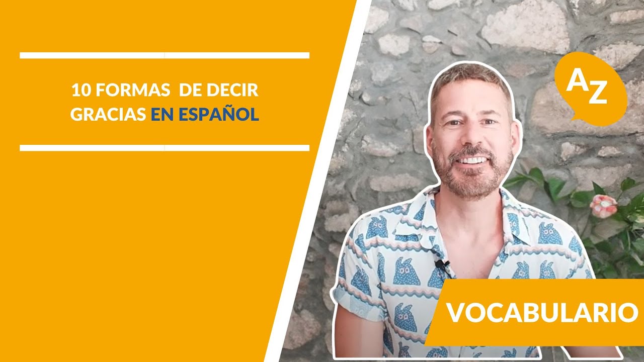 🤗10 ways to say thank you in Spanish | 10 Formas decir gracias en ...
