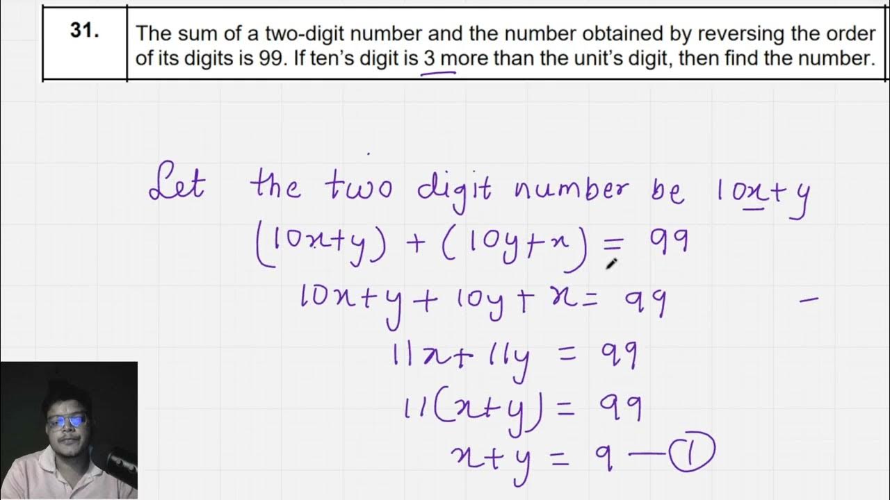 31. The sum of a two-digit number and number obtained by reversing the order then find the ...