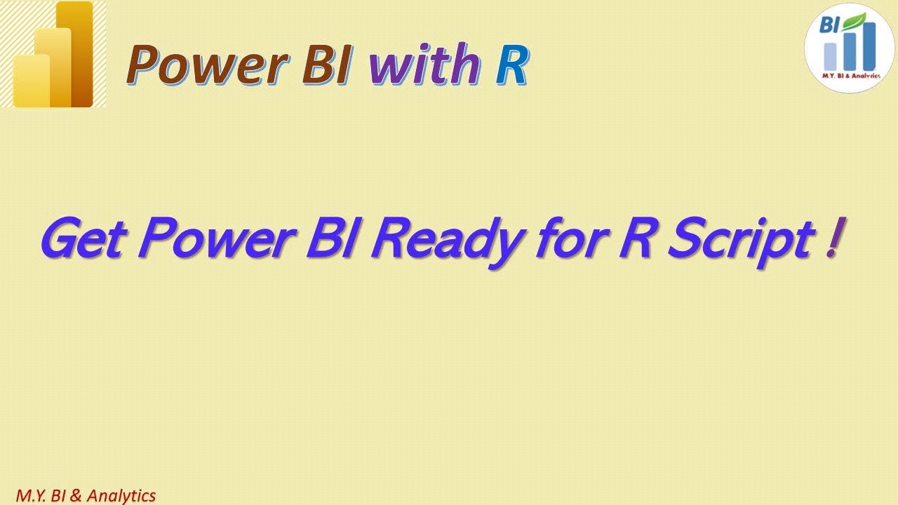 Power BI with R: How to Get Power BI ready for R script - YouTube