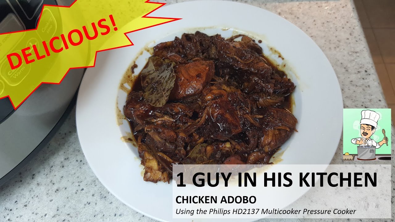 Chicken Adobo using the Philips HD2137 Multi Pressure Cooker - YouTube