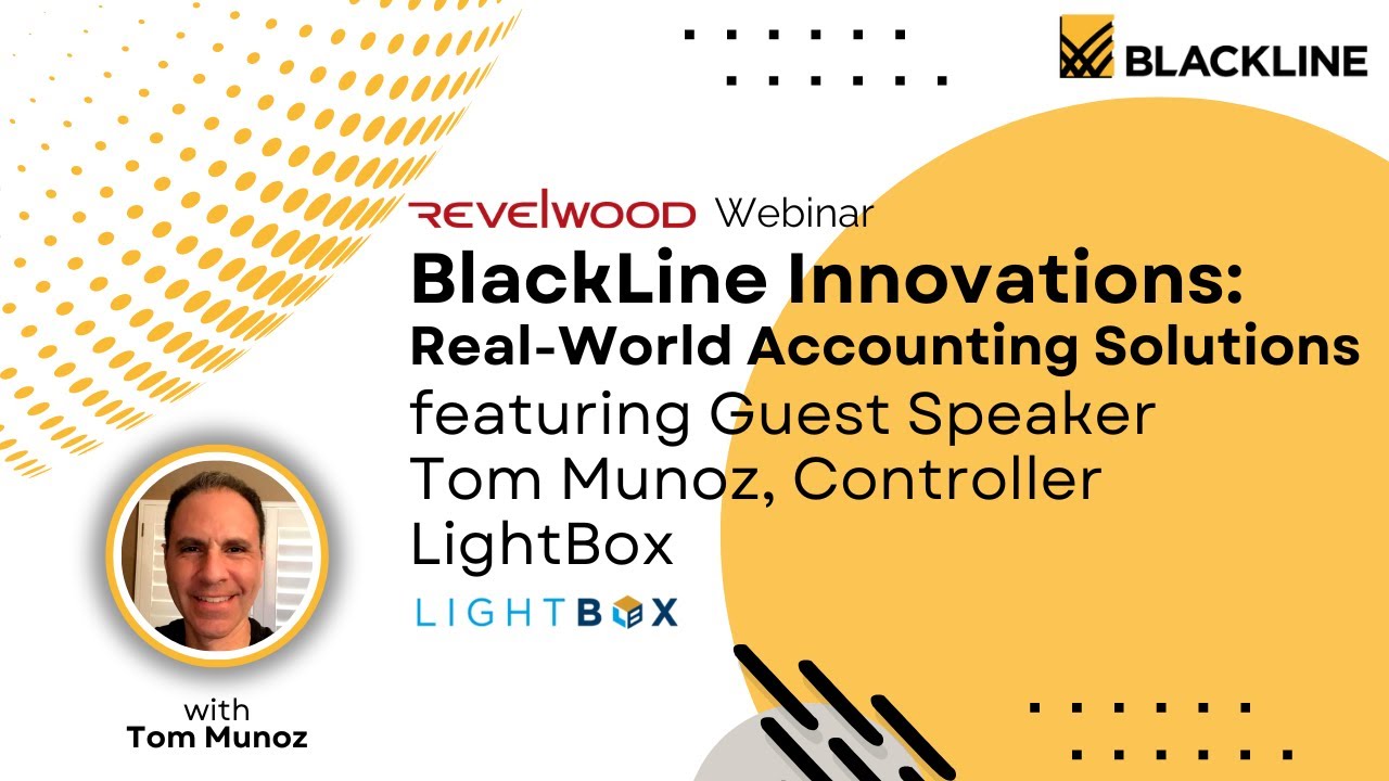 BlackLine Innovations: Real-World Accounting Solutions featuring Guest ...