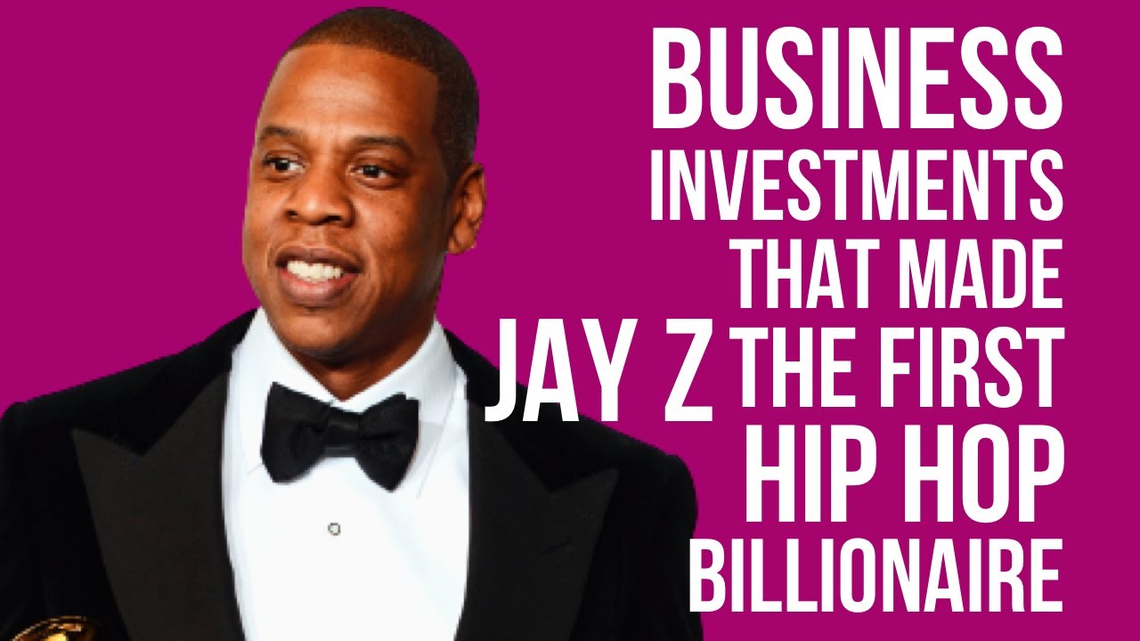 Business Investments That Made Jay Z The First Hip Hop Billionaire ...
