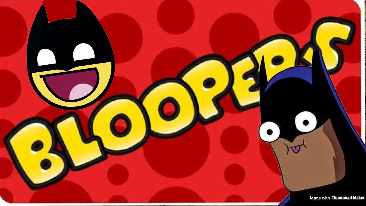 BLOOPERS & OUTTAKES - YouTube