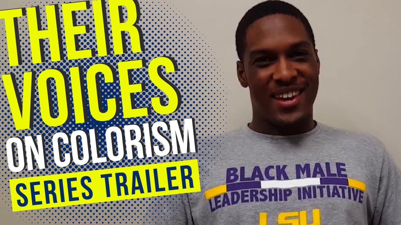 Their Voices on Colorism: A Video Series Trailer - YouTube