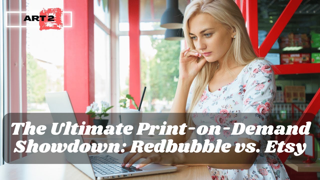 The Ultimate Print-on-Demand Showdown: Redbubble vs. Etsy - YouTube