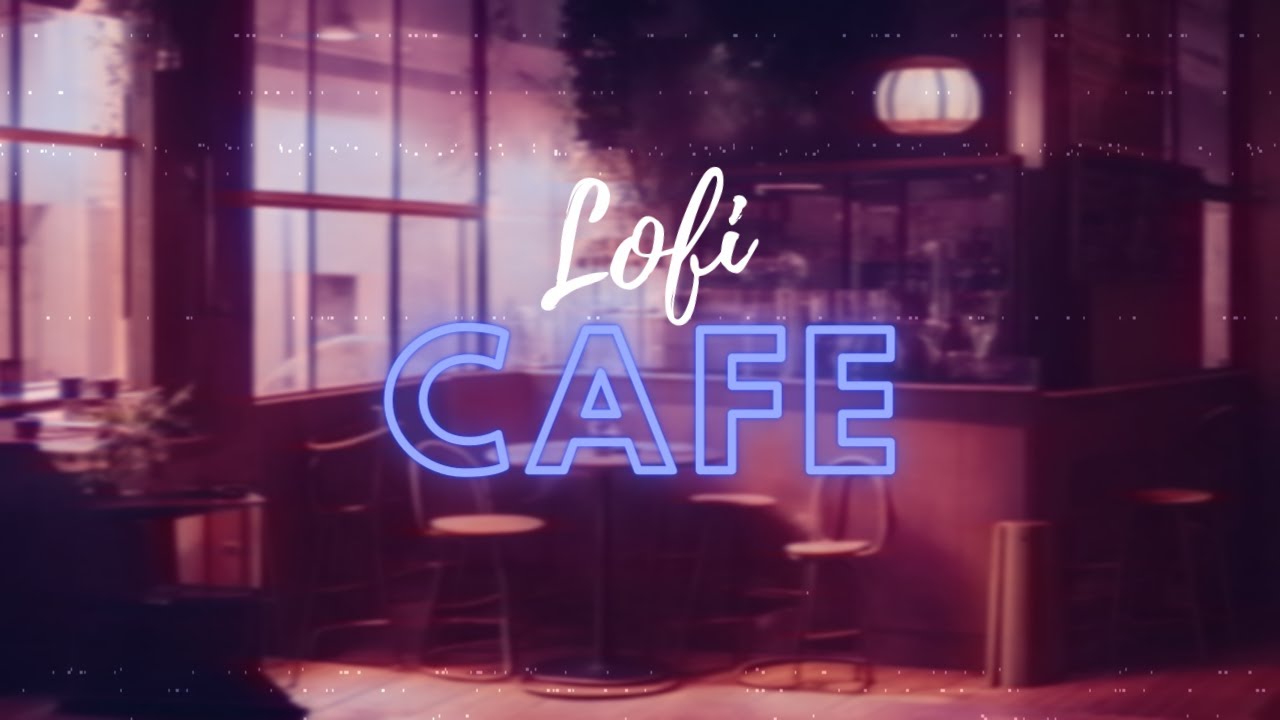 Lofi Cafe - 1 HOUR - YouTube