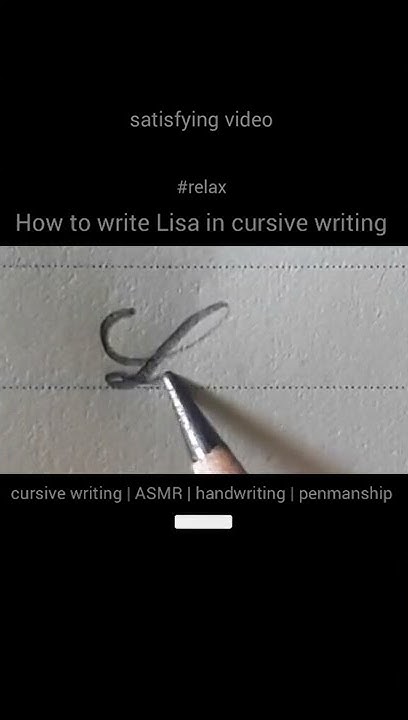 How to write Lisa in cursive writing @cursive penmanship - YouTube