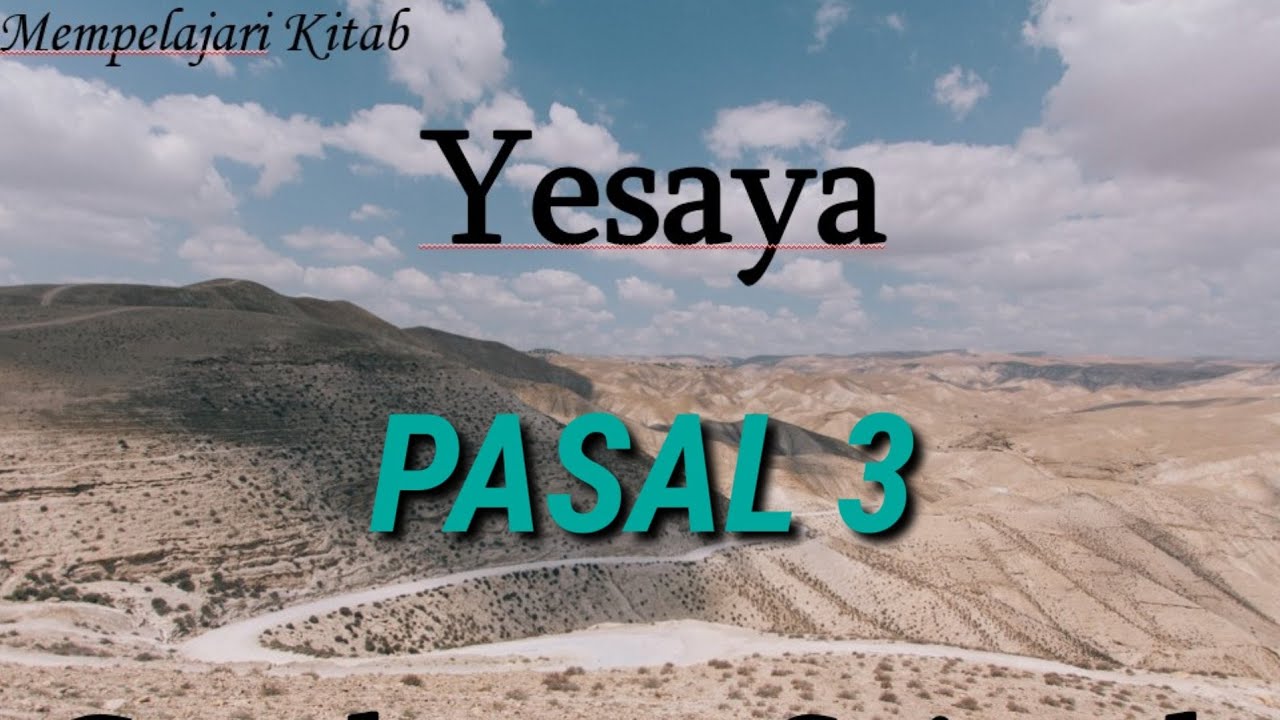 Yesaya Pasal 3 - YouTube