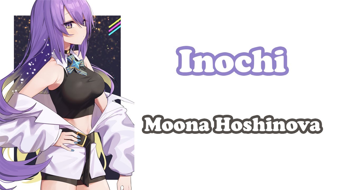 [Moona Hoshinova] - いのち (Inochi) / AZki - YouTube