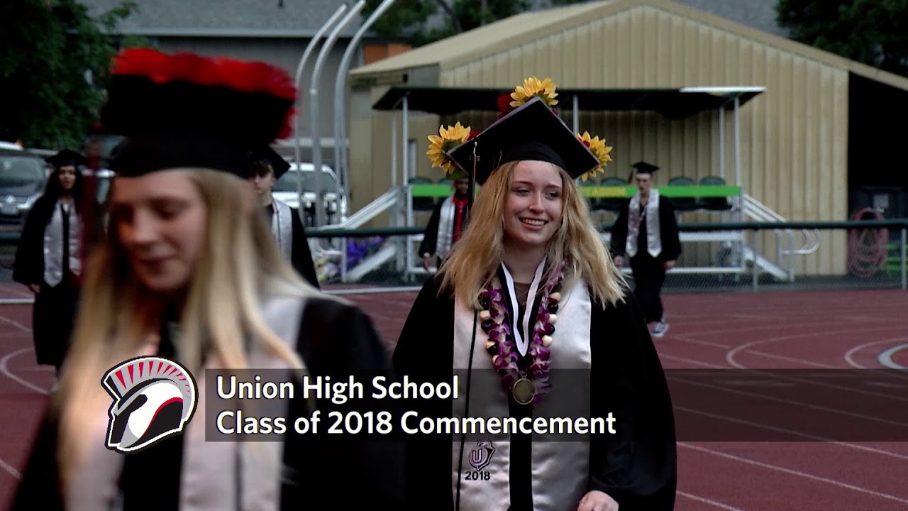 Union High School Class of 2018 Commencement - YouTube