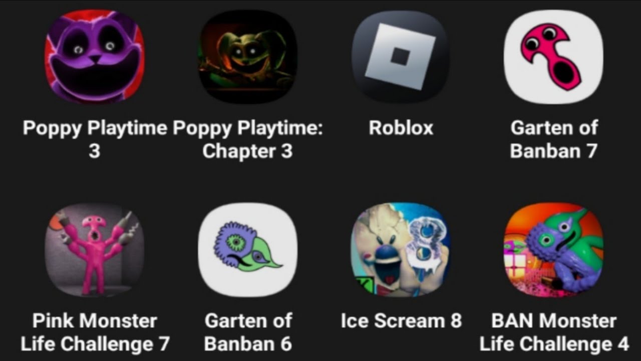 Poppy Playtime Chapter 3, Garten Of Banban 7, Ice Scream 8, Roblox ...