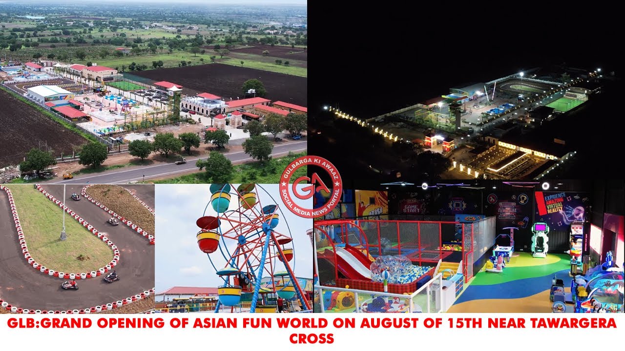 Glb:Grand Opening Of Asian Fun World On August Of 15th Near Tawargera ...