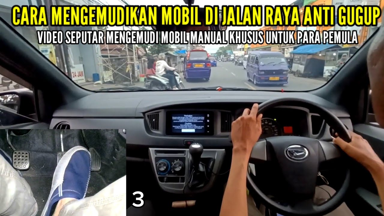 Teknik Mengemudi Mobil Di Jalan Raya Agar Tidak Gugup | Belajar ...