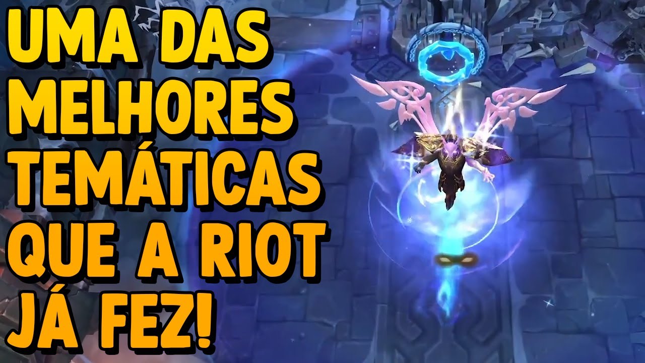 UMA DAS MELHORES TEMÁTICAS DE SKINS QUE A RIOT JÁ FEZ - YouTube