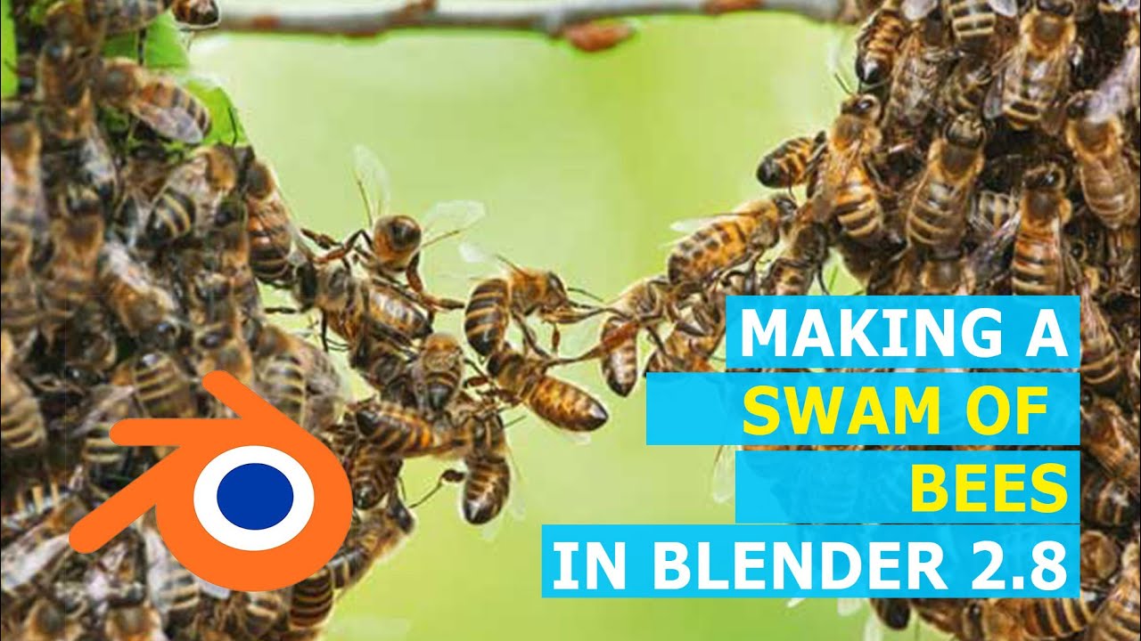 creating a swarm of bees in blender 2.8 - YouTube