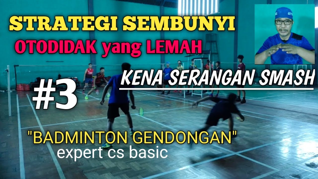 STRATEGI BADMINTON GANDA OTODIDAK "GENDONGAN" DISERANG - YouTube