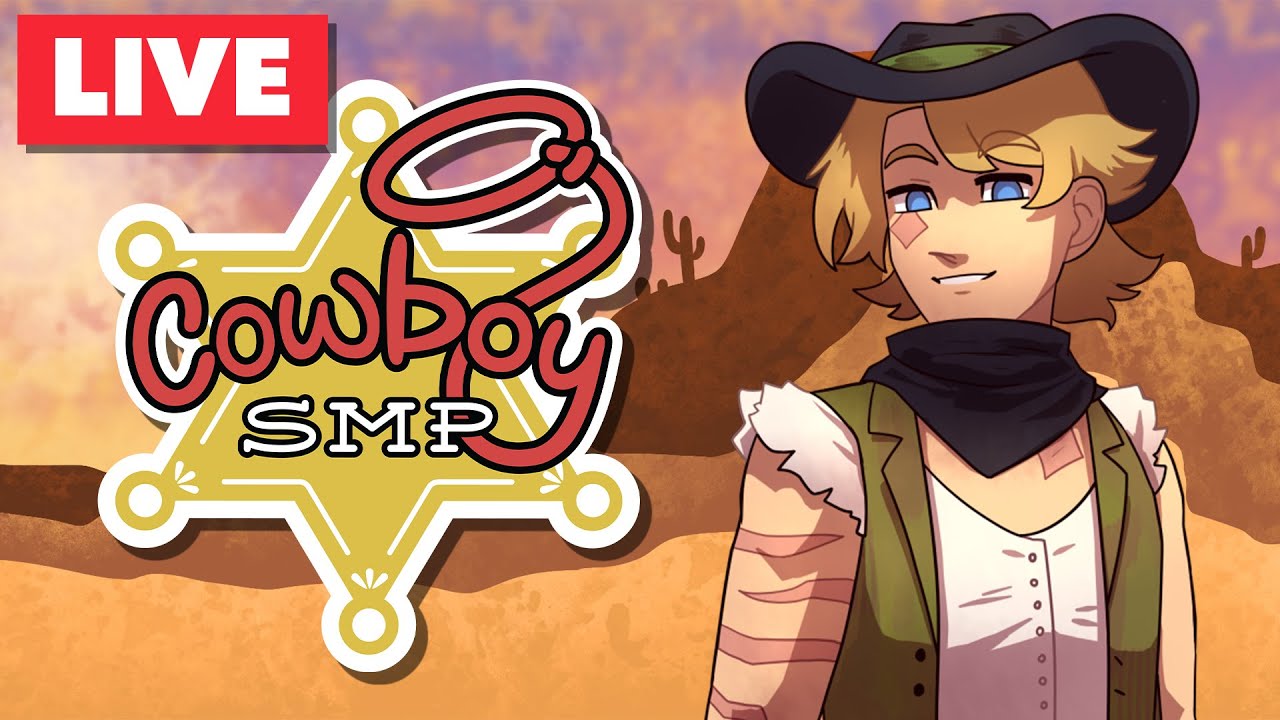 🔴 COWBOY SMP - From Dusty Beginnings! - YouTube