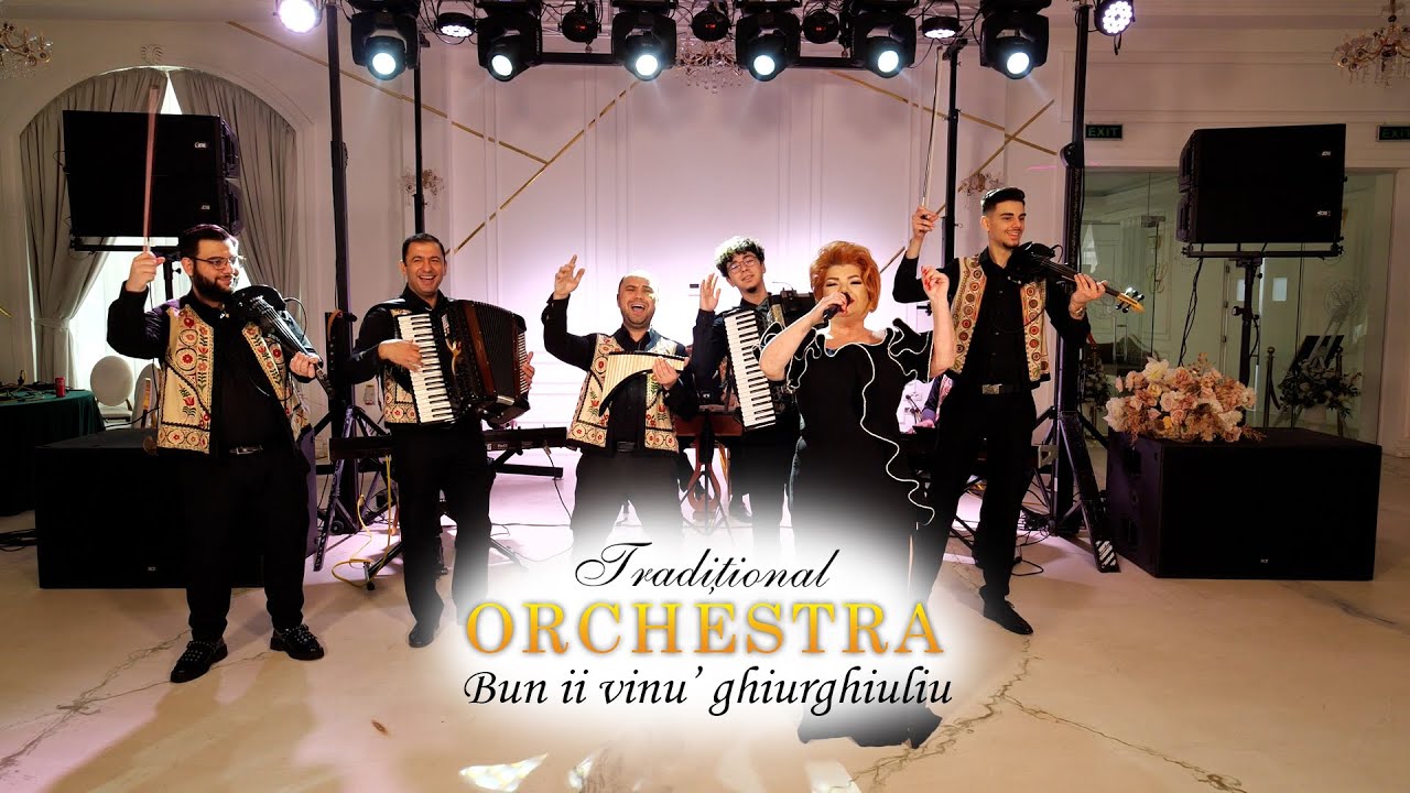 Traditional Orchestra & Elena Popescu Bun ii vinu' ghiurghiuliu (LIVE ...
