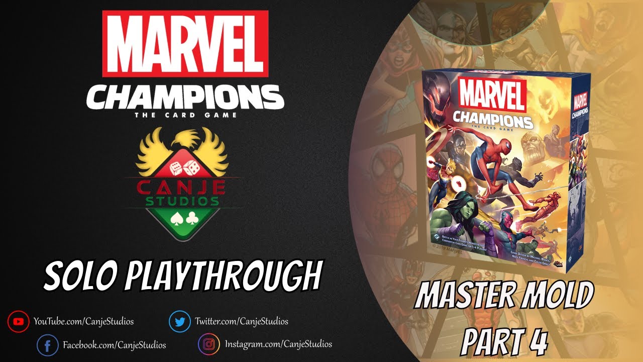 Canje Learns Marvel Champions - Rogue and Gambit vs Master Mold - Part ...