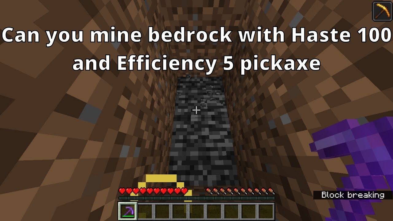 Can you mine bedrock with Haste 100 and Efficiency 5 pickaxe - YouTube