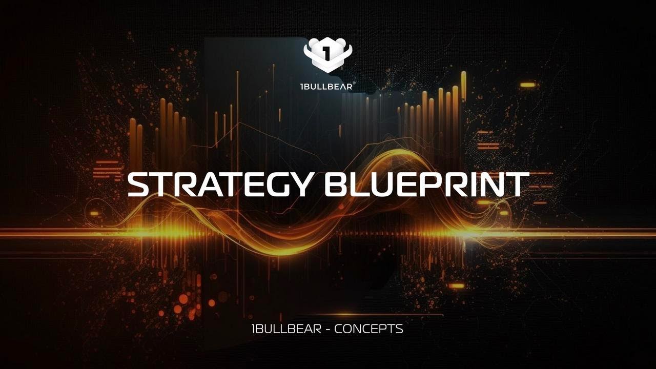 1bullbear Concept E11 Strategy Blueprint Youtube